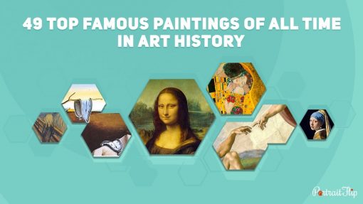 49 Famous Paintings Of All Time In The History Of Art