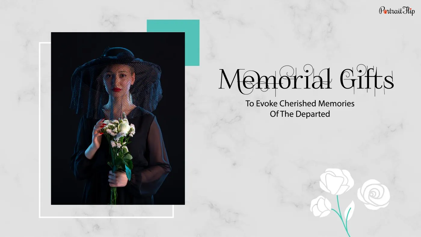 40 Memorial Gifts: In the Memory of the Loved and Lost