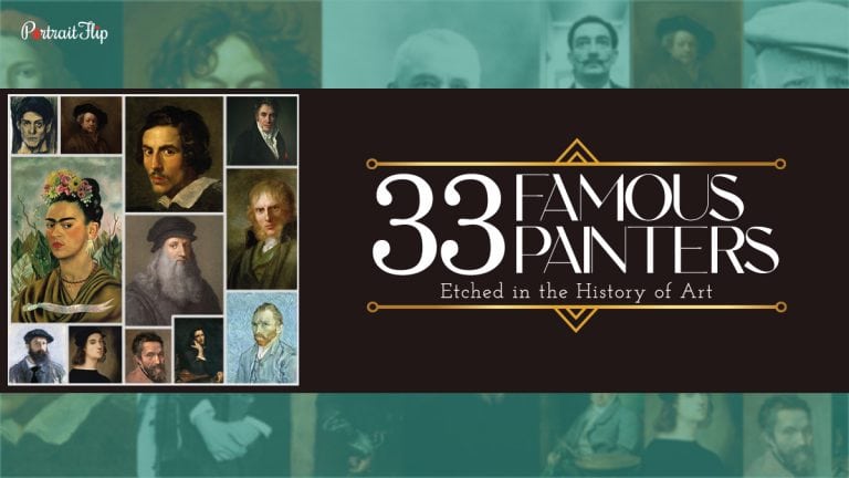 33 Famous Painters: Etched In The History Of Art