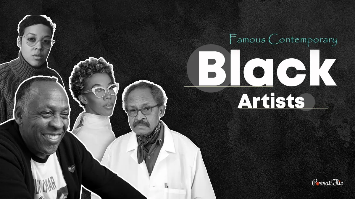 Famous Contemporary Black Artists You Should Know About