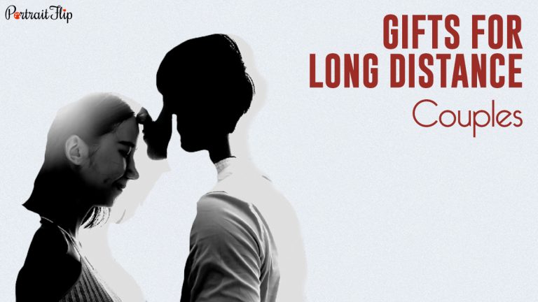 40+ Best Gifts For Long-Distance Relationships (2022 Updated)