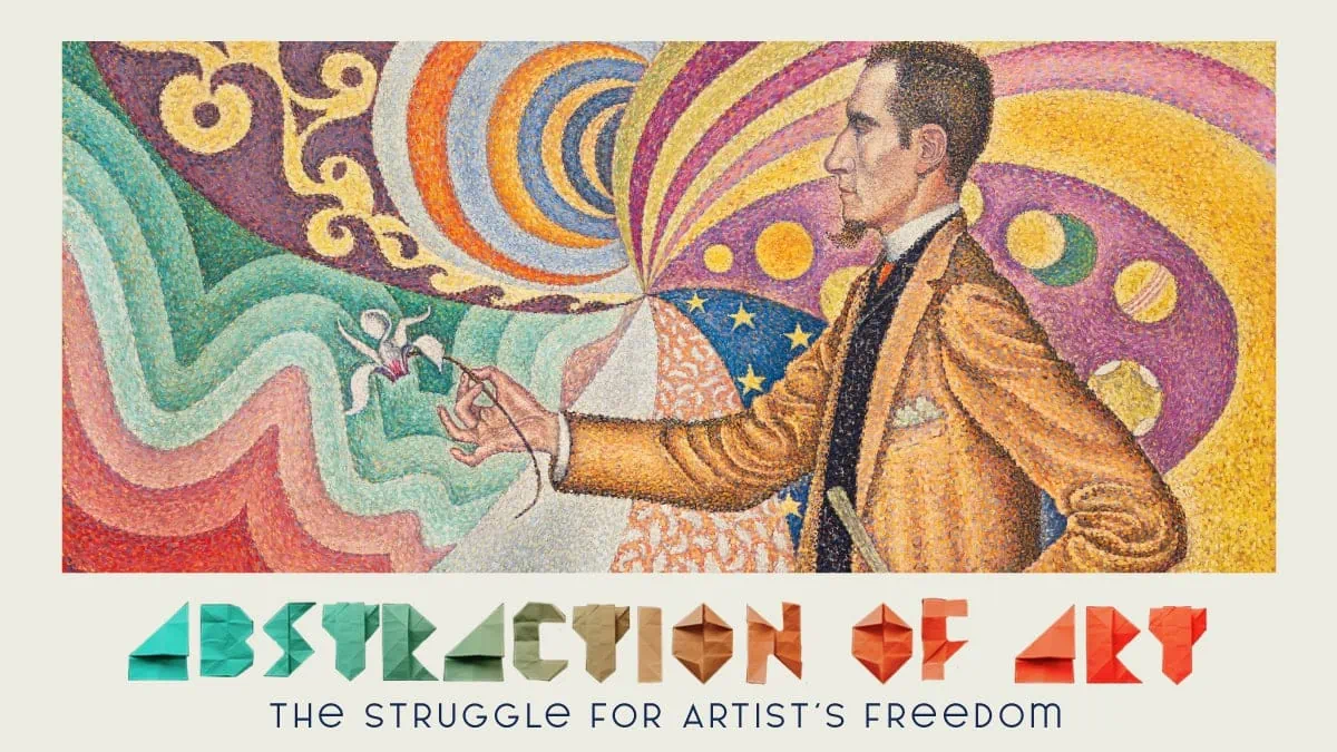 Abstraction Of Art: A Struggle For Artist's Freedom