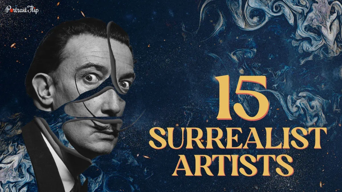 15 Gifted Surrealist Artists Who Gave The World The Classics