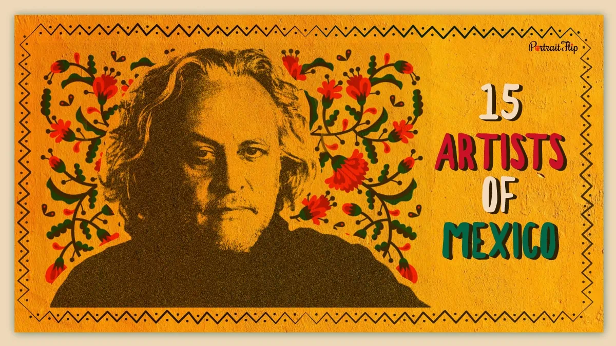 13 Gifted Mexican Artists (Frida & Rivera Weren’t The Only Ones)