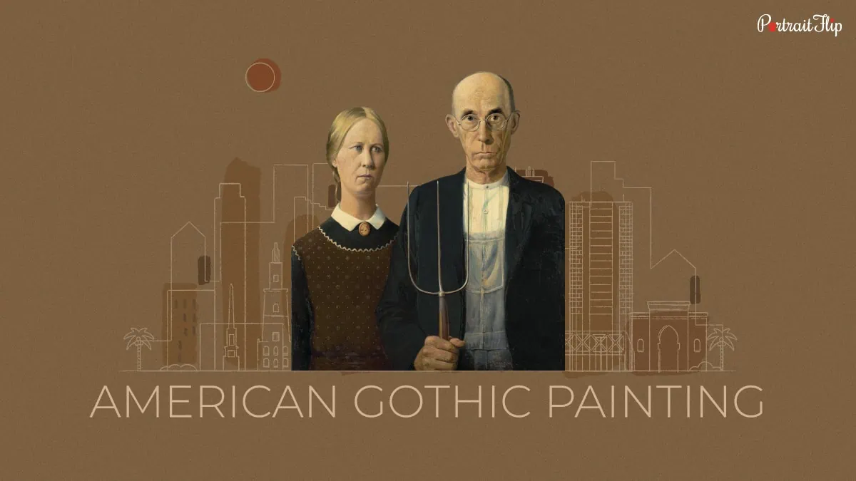 American Gothic Painting: Rise of new perspective in American Art