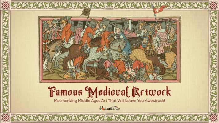 12 Famous Medieval Artworks That Will Leave You Awestruck!