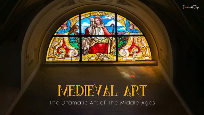 Medieval Art: The Dramatic Art of The Middle Ages