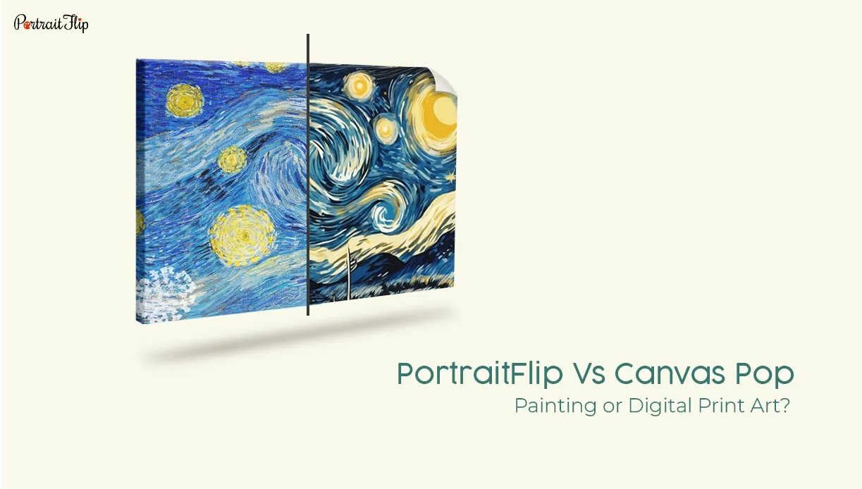A Talk Over PortraitFlip vs. Canvas Pop: Who Is The Best?