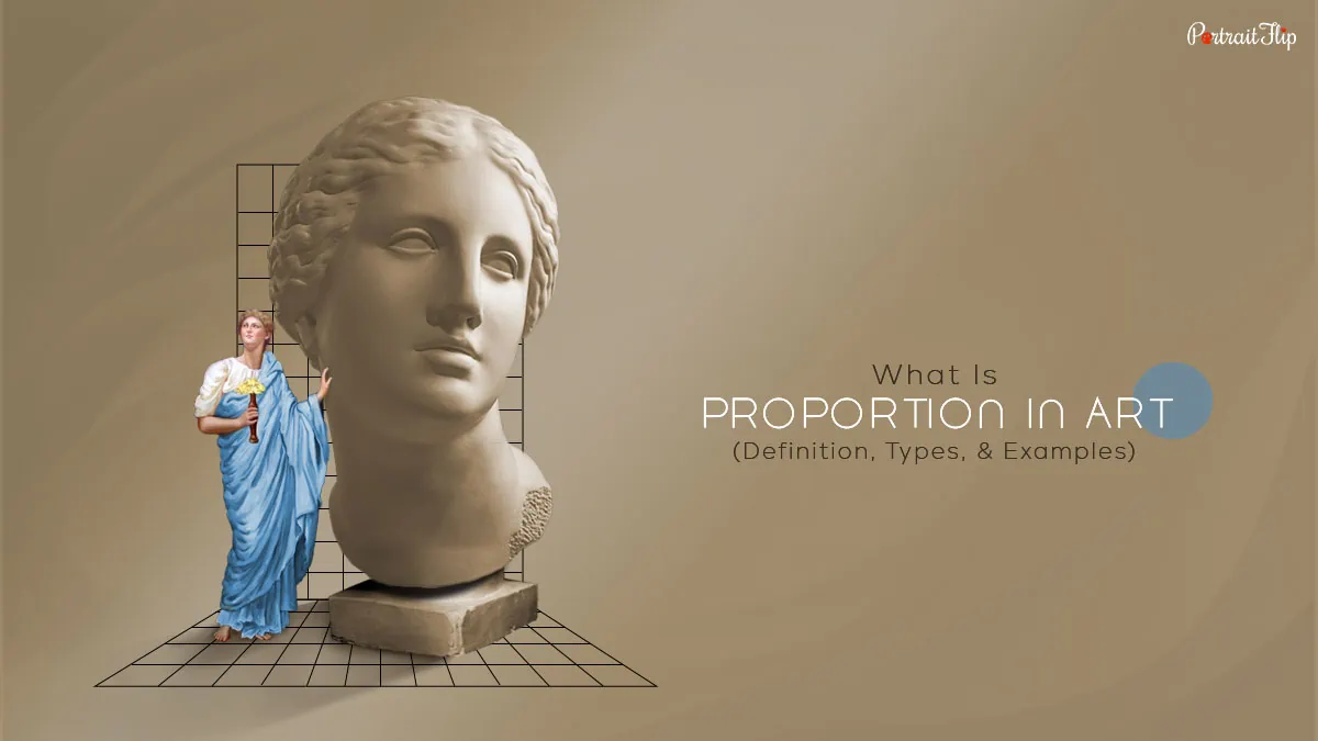 Famous Proportion Art What Is Scale And Proportion In Art? (4 Types