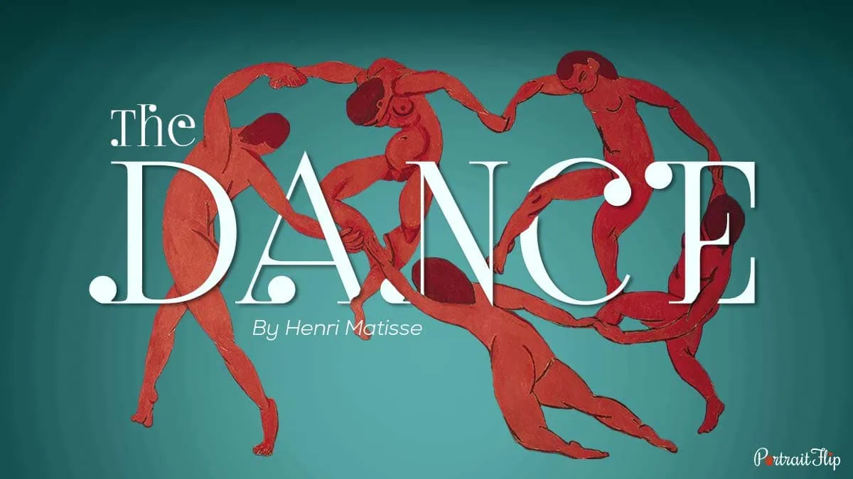 Dance by Matisse: An Overview of Famous Matisse’s Dancing Art!