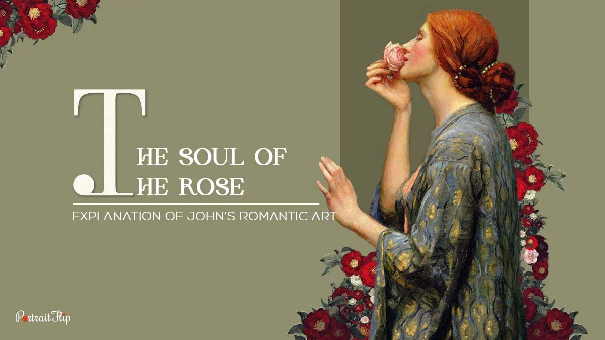 Study of Waterhouse’s The Soul of the Rose Art (My Sweet Rose)