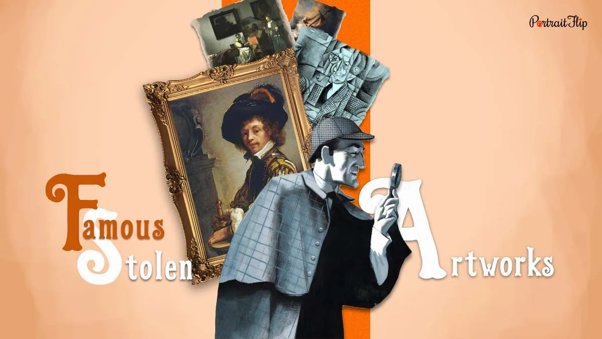 World’s 15 Stolen Artworks: List of Recovered & Lost Artworks