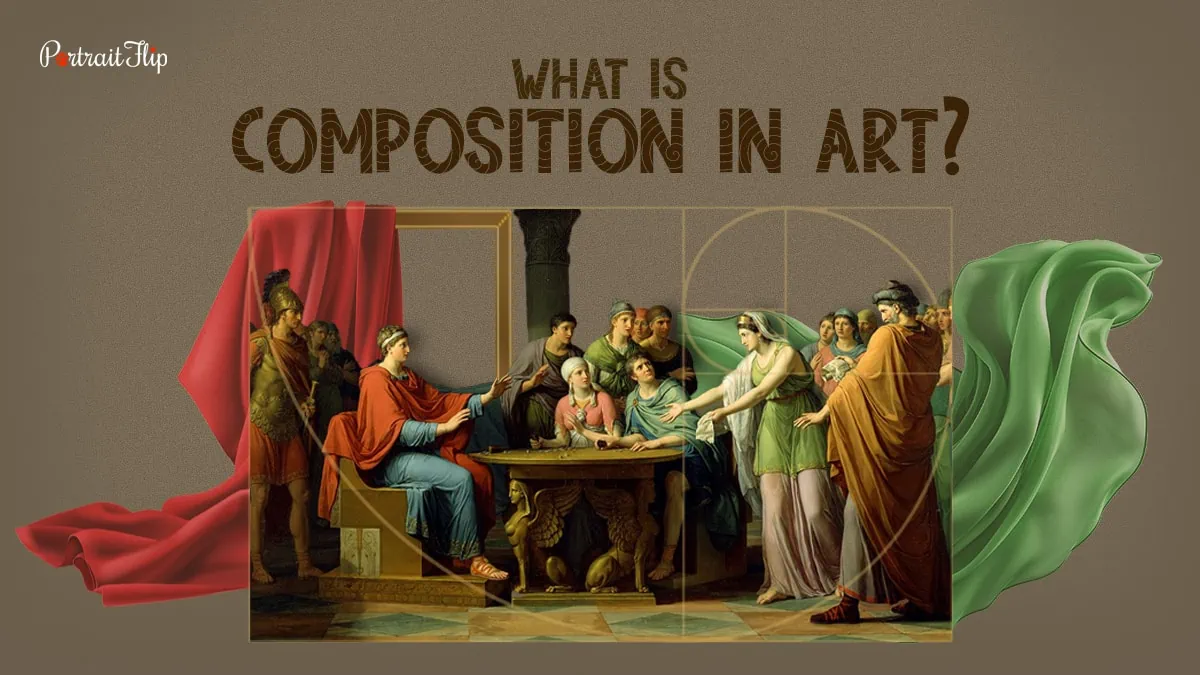 Composition in Art: A Guide to Principles of Art Composition