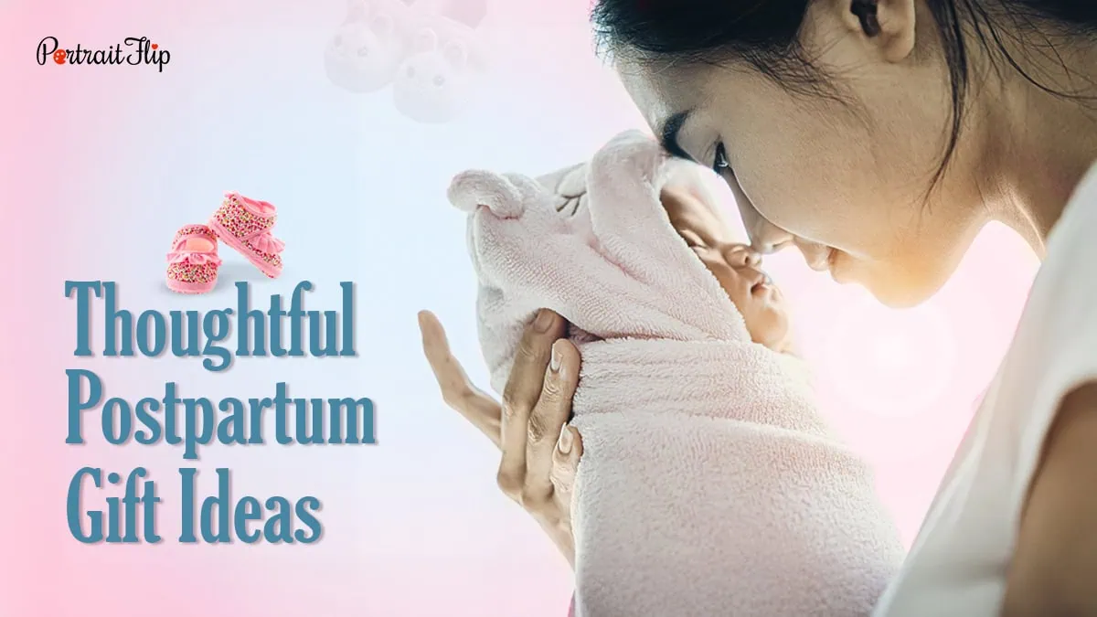 9+ Thoughtful Postpartum Gift Ideas
