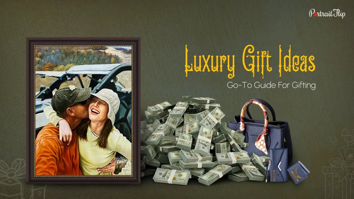 Luxury Gift Ideas: Go-To Guide For Gifting